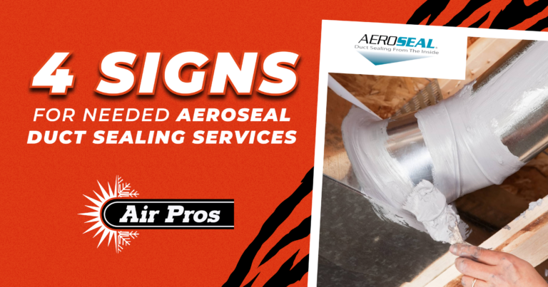 4 Signs for Needed AeroSeal Duct Sealing Services